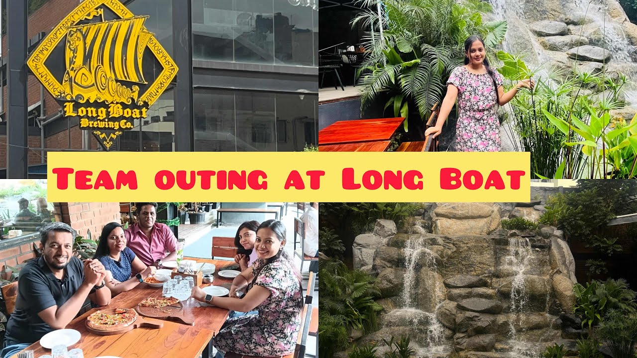 Long Boat Brewing Co/Team Outing/ Beautiful Ambience and yummy food/ Marathahalli / Bangalore ...