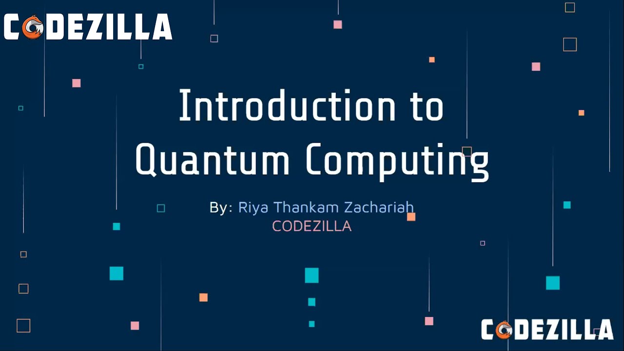 Quantum Computing || by Riya Thankam Zachariah || Team Codezilla ...