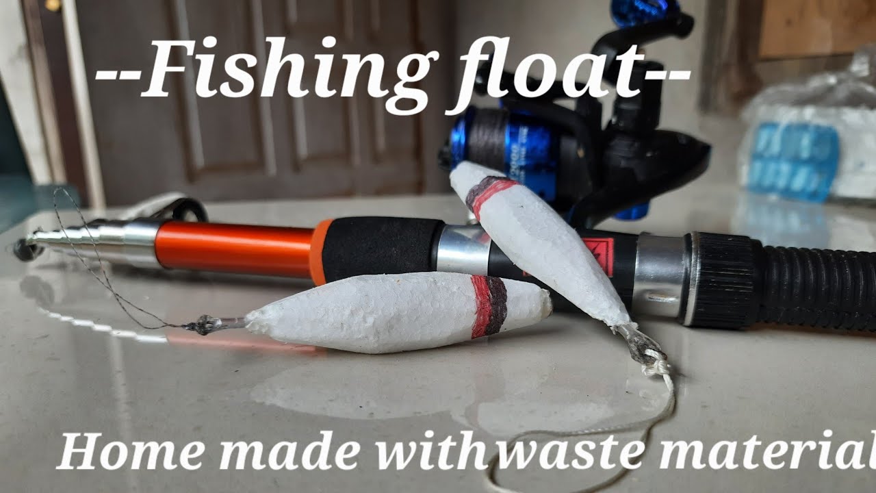 Fishing float | made with waste material | Thermocol | Unlock Wings ...