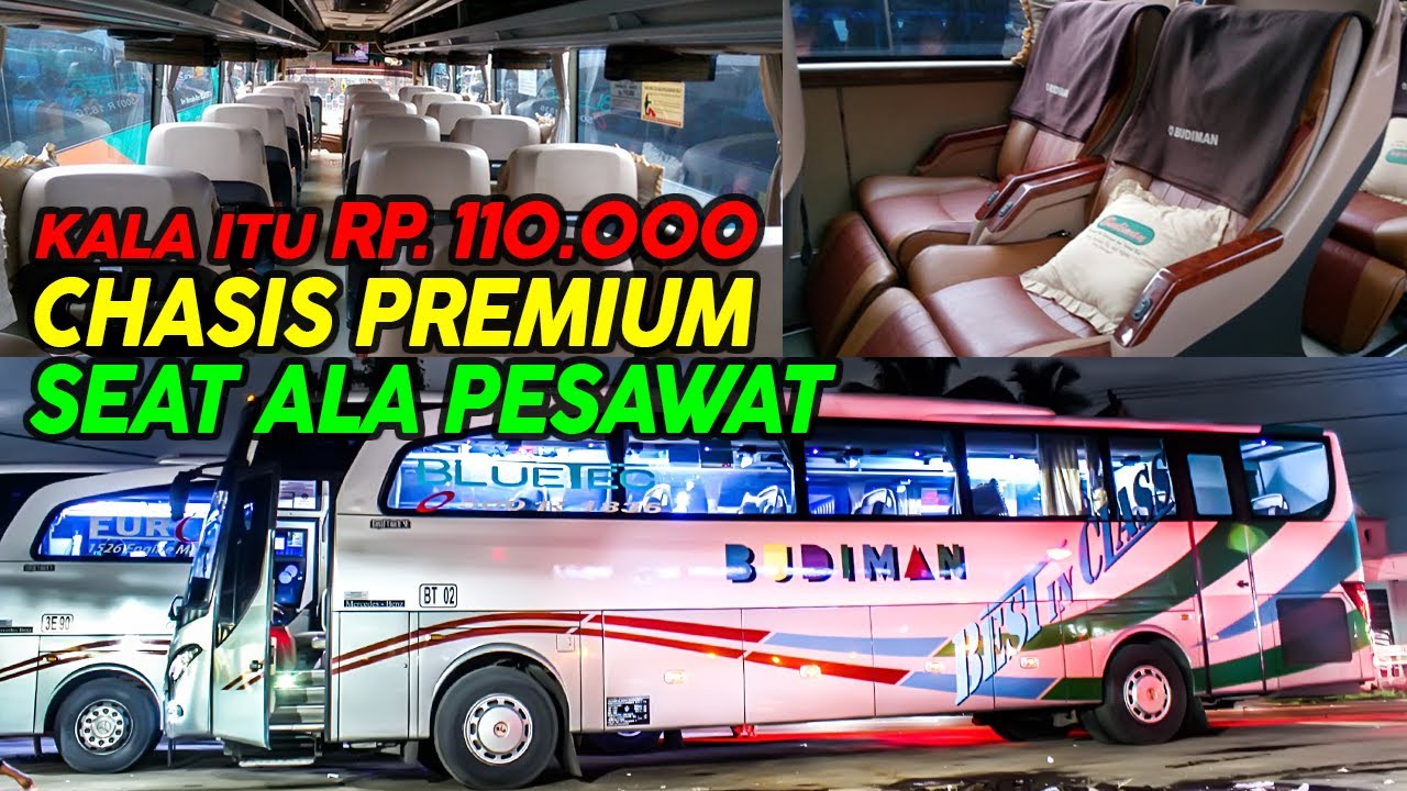 110RB BISA NAIK BUS SUPER EXECUTIVE CHASIS PREMIUM | Budiman BT02 - YouTube