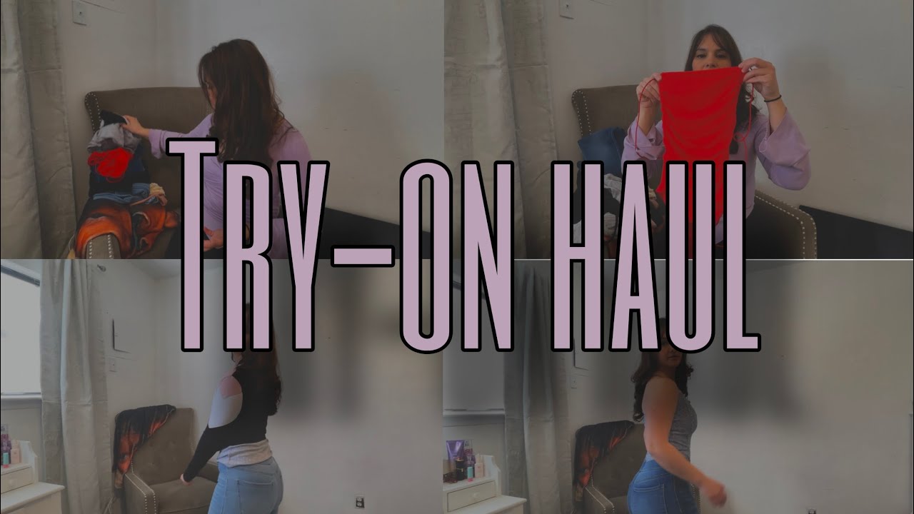 Try - On Haul - YouTube
