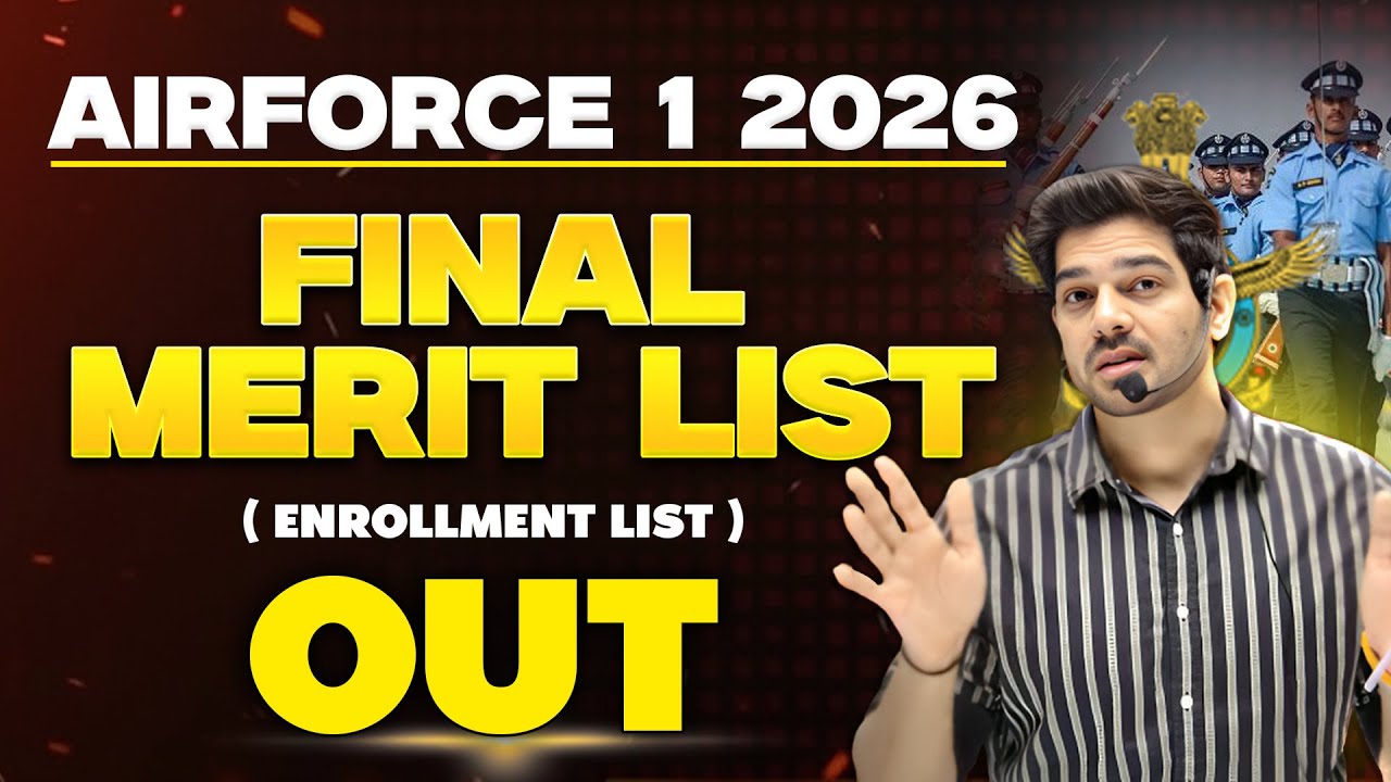 AIRFORCE 1 2026 FINAL MERIT LIST (Enrollment List) OUT | Check Joining ...