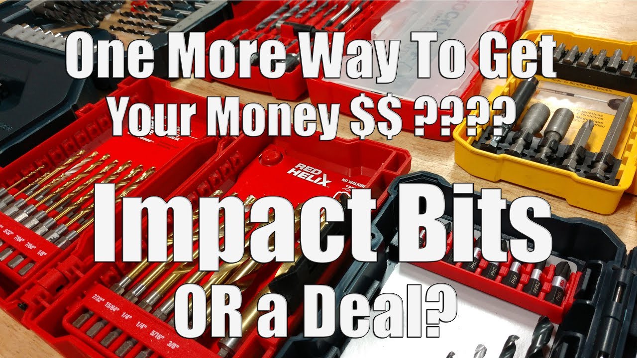 Impact Bit Sets Worth Your Money Or A Waste Even If They Are On Sale Or impact-bit-sets-worth-your-money-or-a-waste-even-if-they-are-on-sale-or