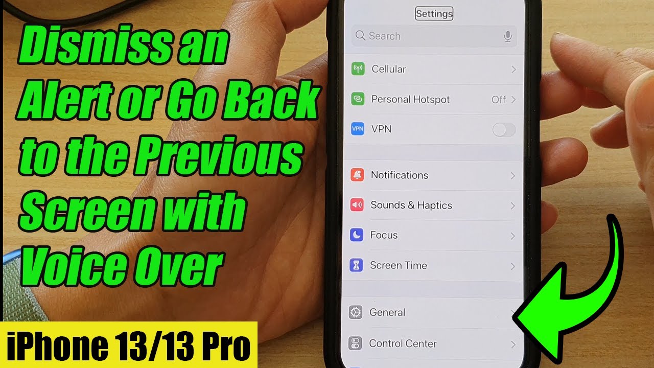 iPhone 13/13 Pro: How to Dismiss an Alert or Go Back to the Previous ...