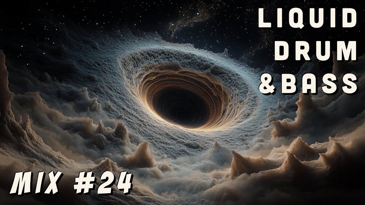 #24 (Liquid Drum & Bass Mix) | 1 Hour Liquid DnB - YouTube