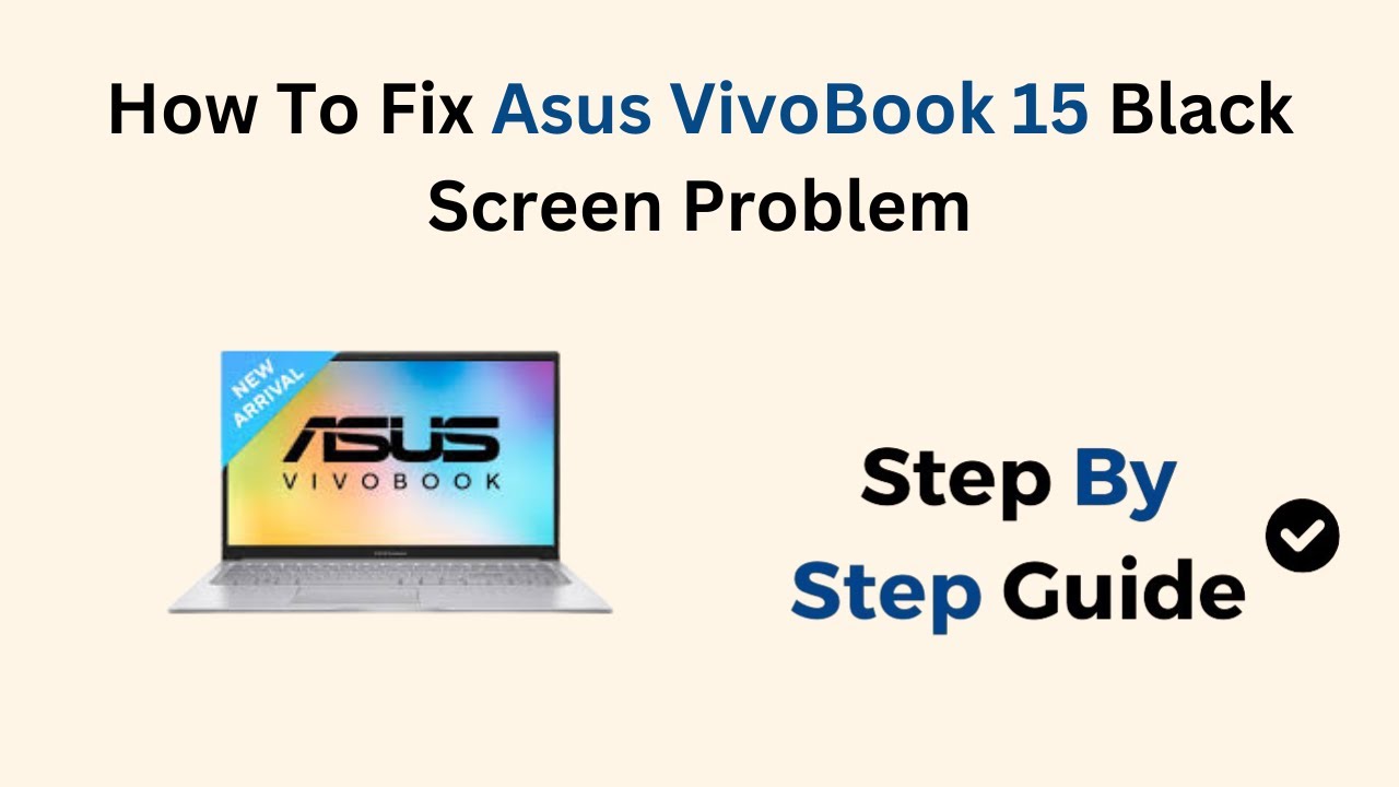 How To Fix Asus VivoBook 15 Black Screen Problem - YouTube