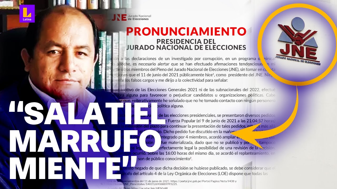 El JNE declaró que son 'falsas' las declaraciones de Marrufo "Es una ...