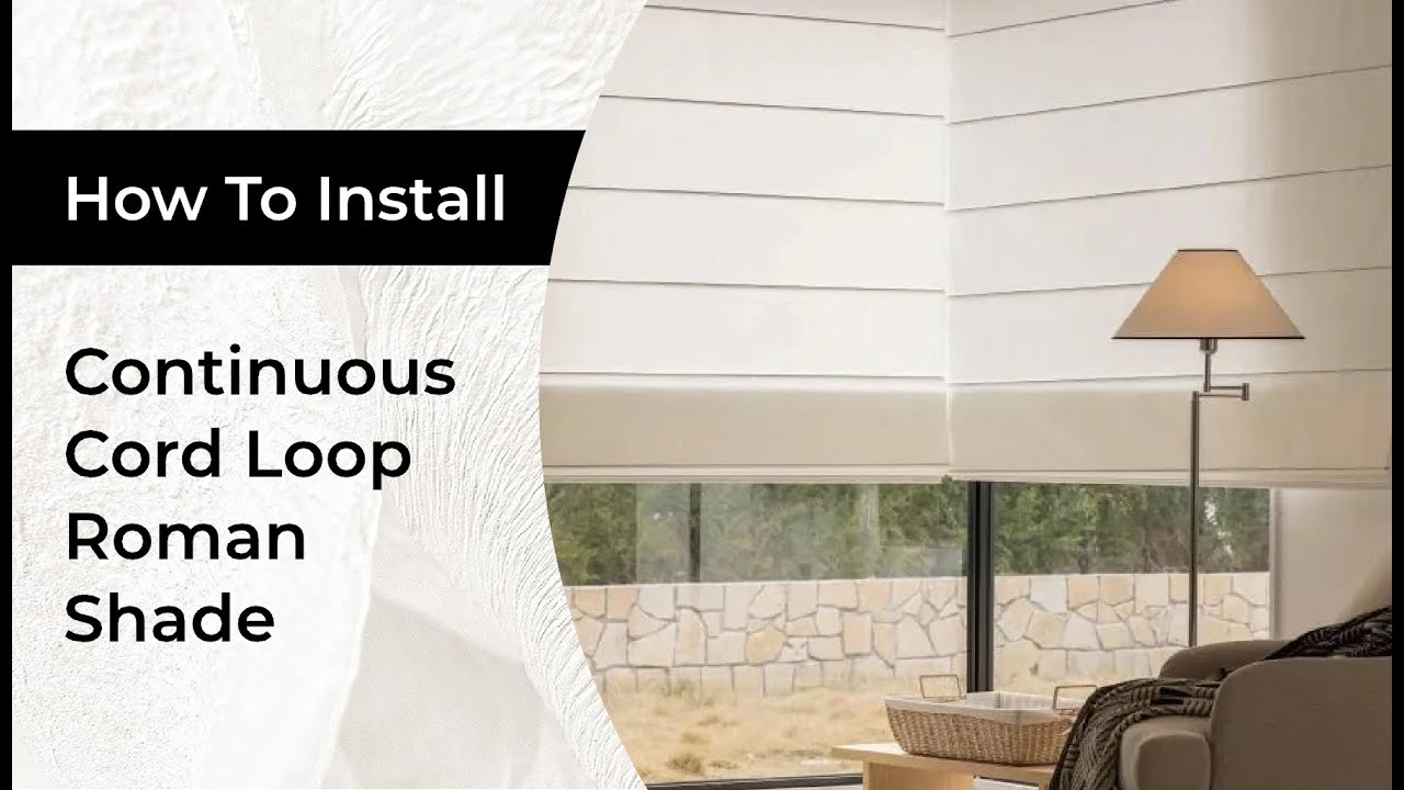 How to Install REGAL Continuous Cord loop Roman Shade - YouTube