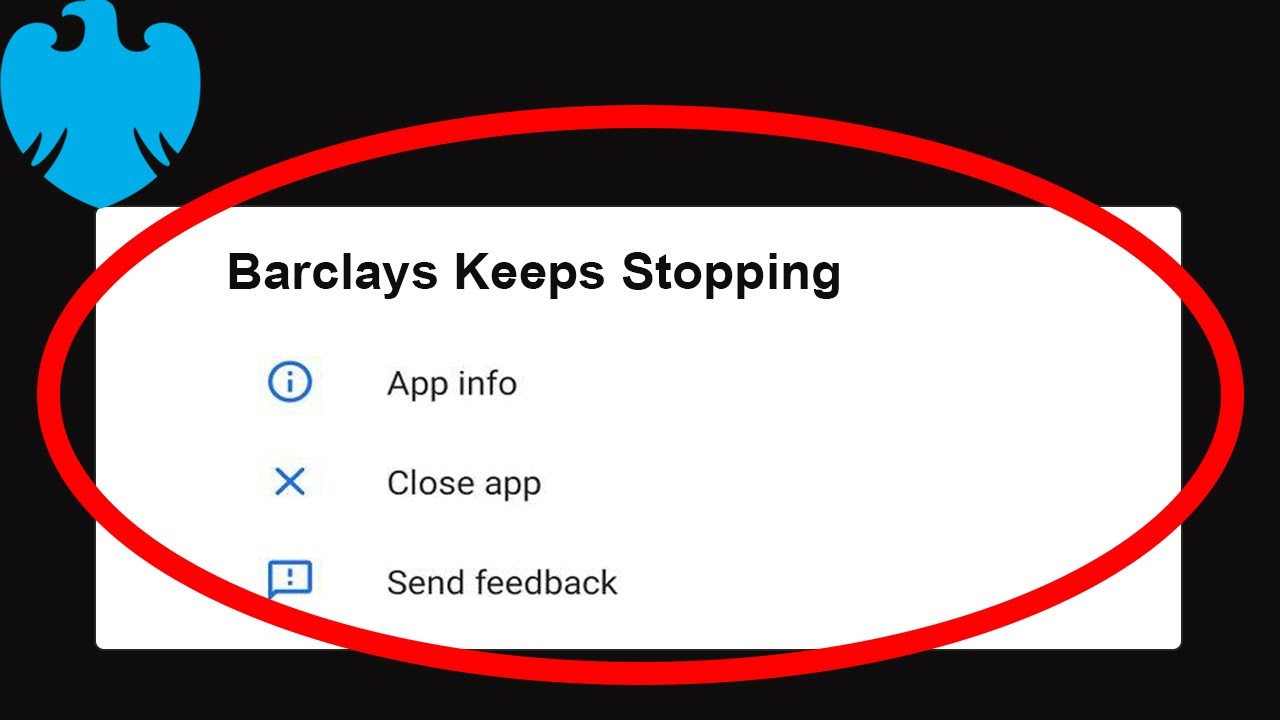 Barclays App Keeps Stopping Problem Solved Android & iOS - Barclays App ...