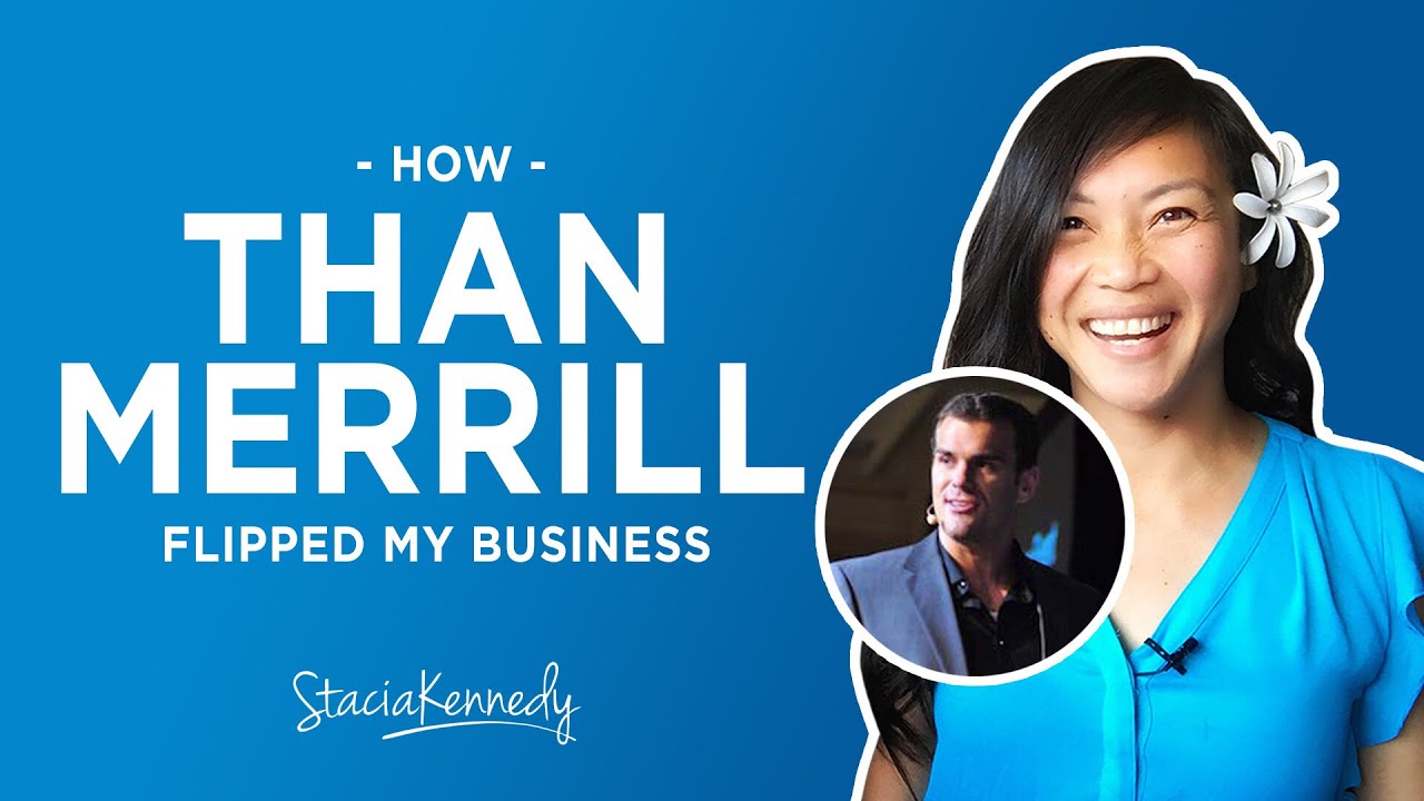 How Than Merrill Flipped My Business - Real Estate Investing - YouTube