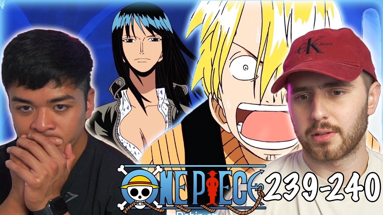 ROBIN LEAVES THE CREW!? - One Piece Episode 239 & 240 REACTION + REVIEW ...