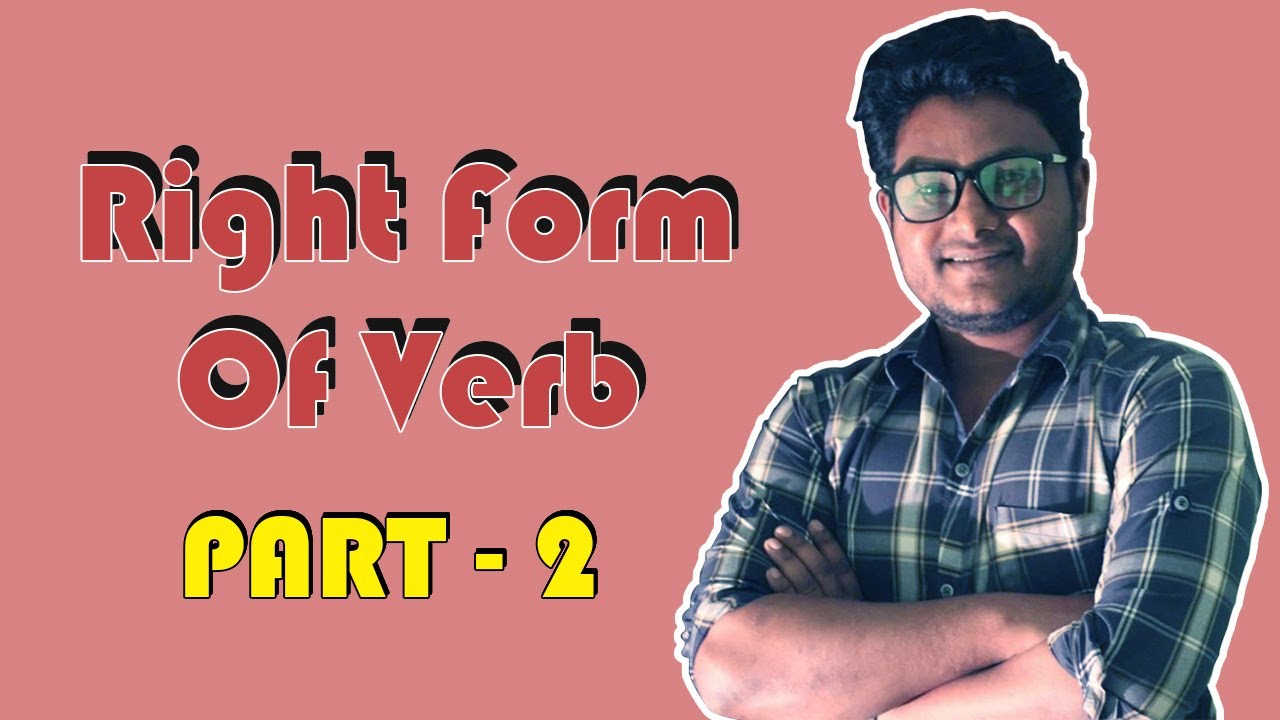 Right Form Of Verb Short Cut Rules YouTube right-form-of-verb-short-cut-rules-youtube