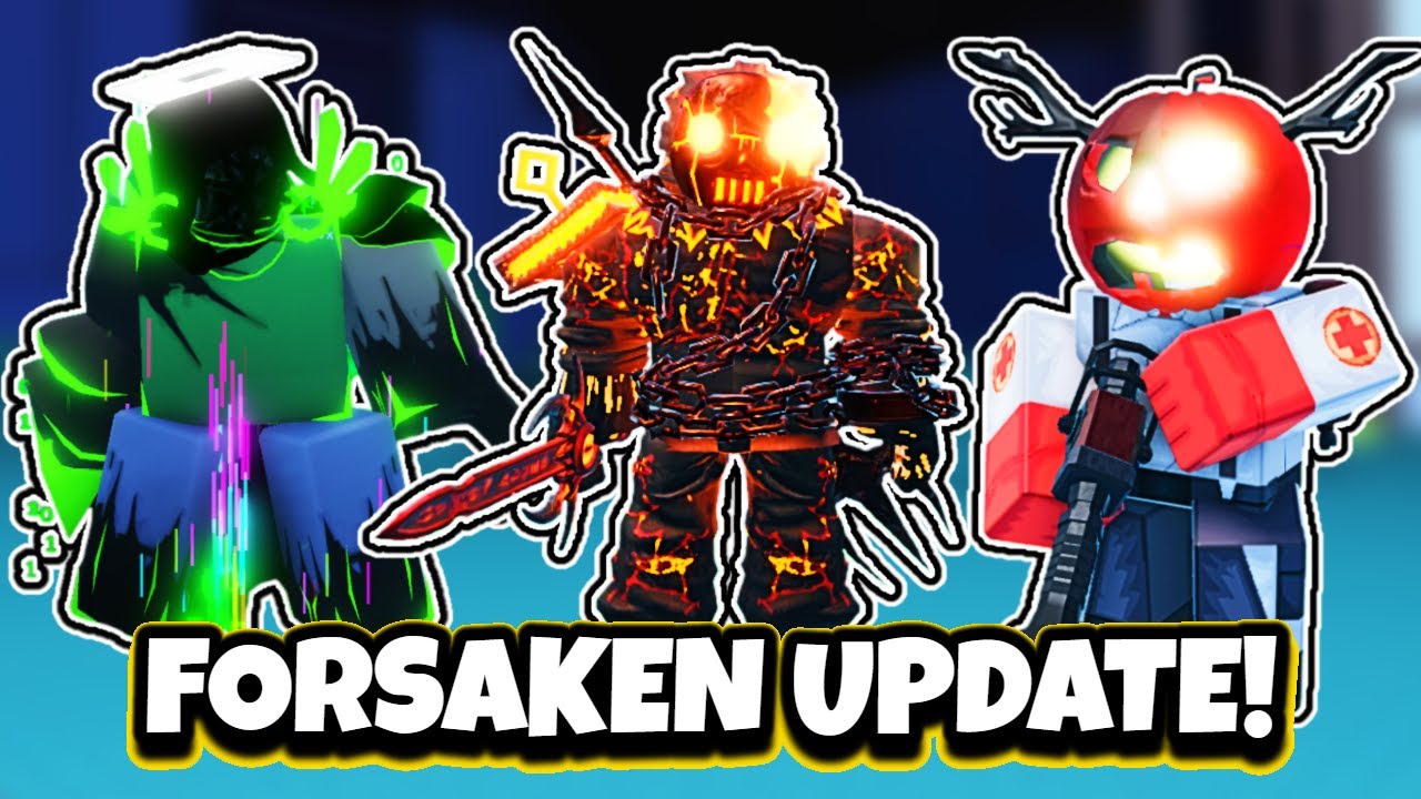 Forsaken Update | Slasher Released, 50+ Skins, Taph Milestones, Maps ...