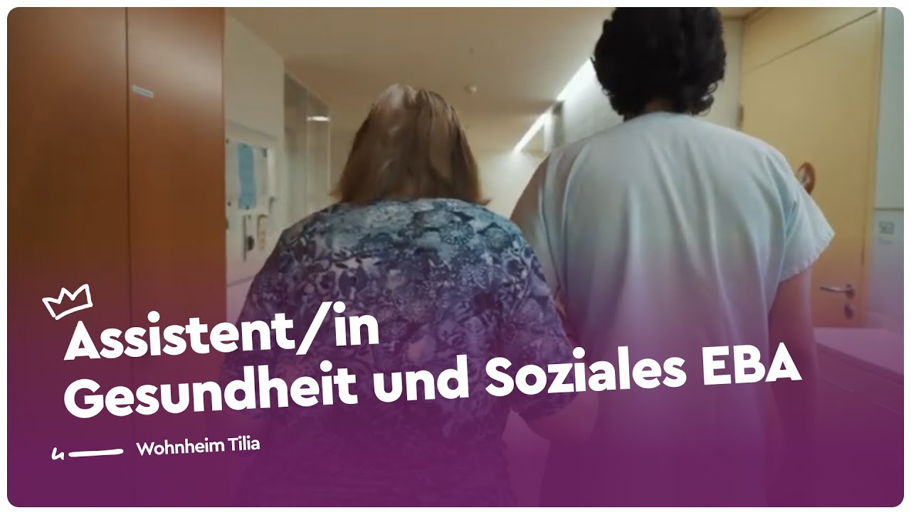 Menschen umsorgen als Assistent/in Gesundheit und Soziales AGS EBA | Lehrstellenvideo | Yousty ...