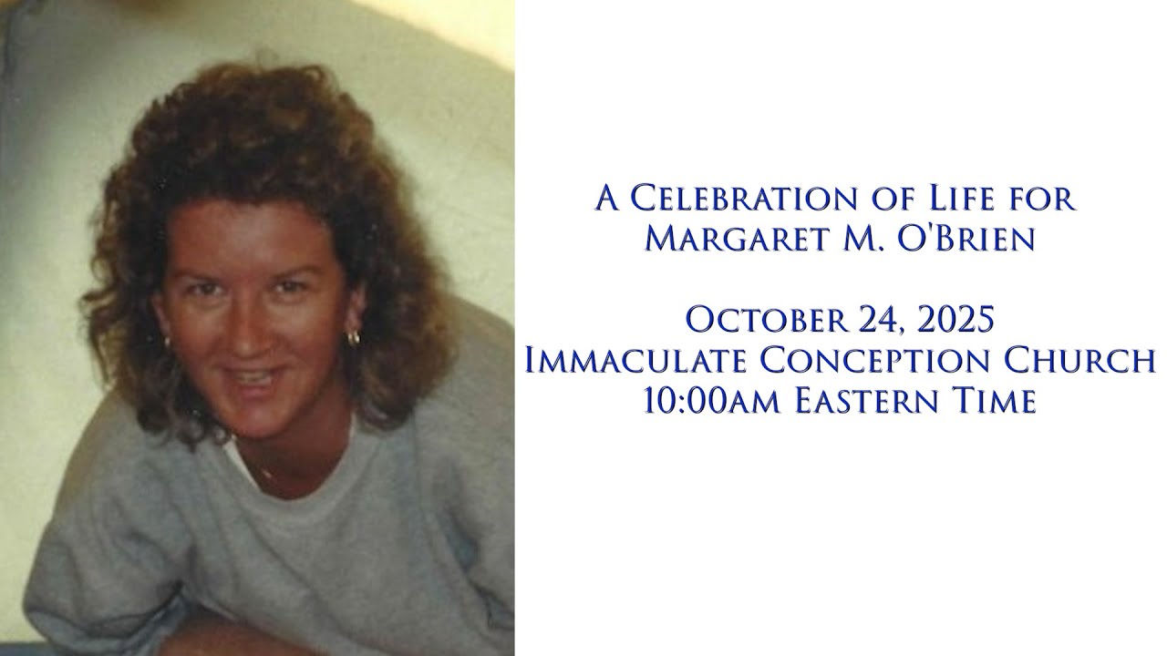 Funeral Services for Margaret M. O'Brien | October 24, 2025 ...
