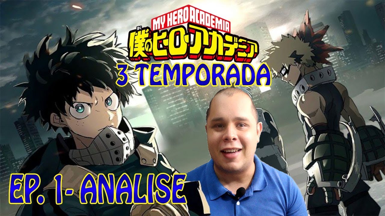 Boku no Hero 3 temporada ep 1 - YouTube