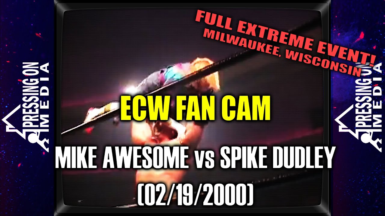 EXTREME Madness: MIKE AWESOME vs SPIKE DUDLEY - (ECW FULL EVENT) Fan ...