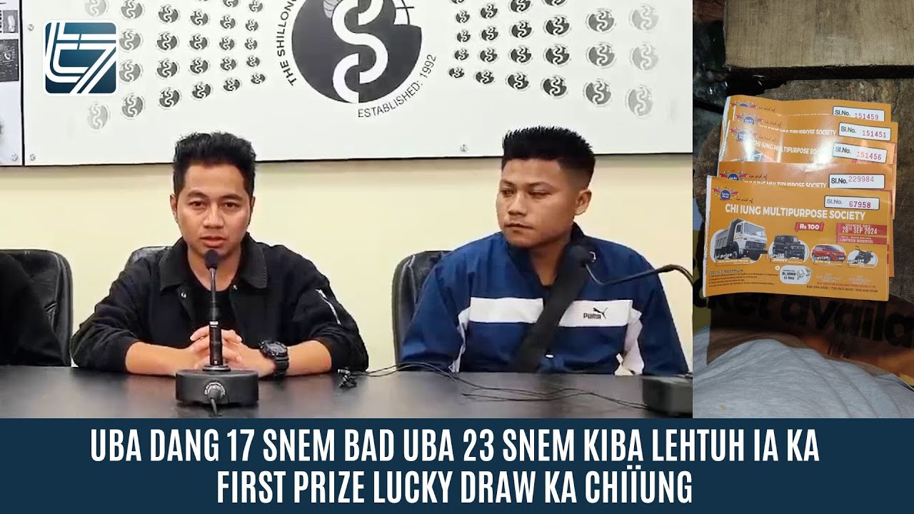 UBA DANG 17 SNEM BAD UBA 23 SNEM KIBA LEHTUH IA KA FIRST PRIZE LUCKY DRAW KA CHIÏUNG - YouTube