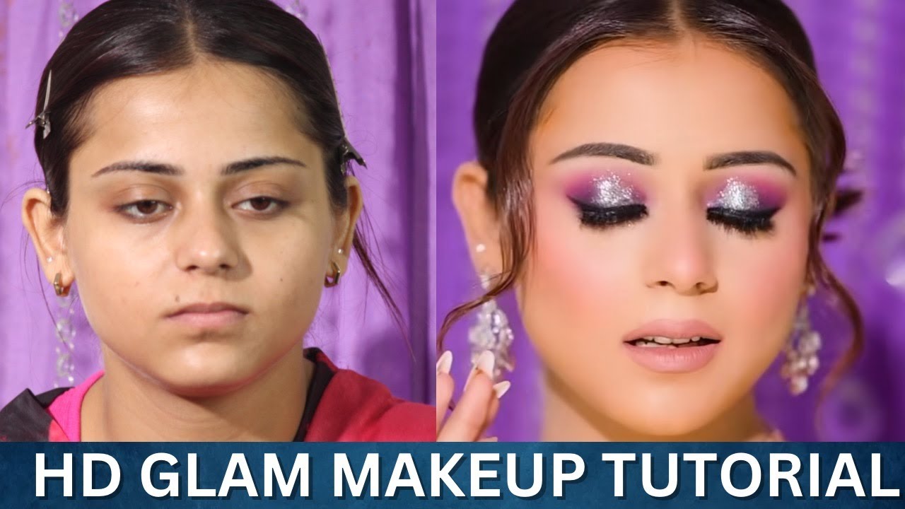 Hd Glam Model Makeup Tutorial Step By Step Glam Makeup Tutorial