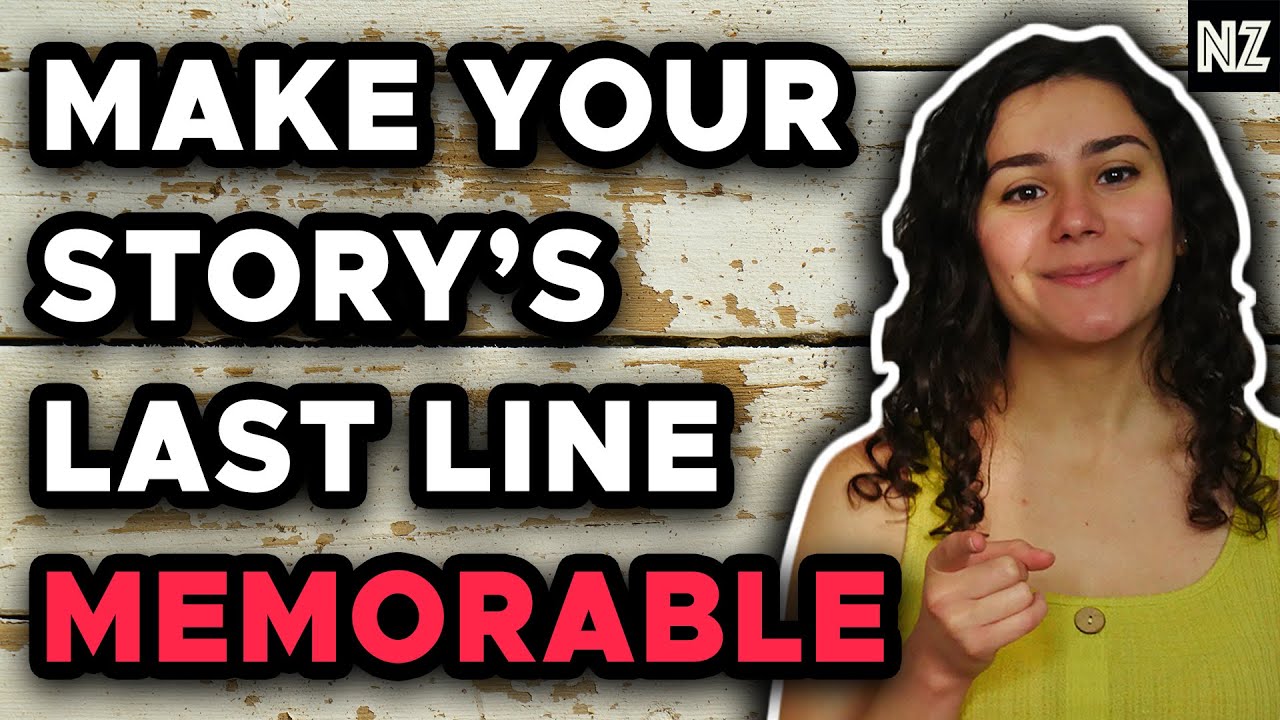 7 Tips For Writing The Last Line Of Your Story - YouTube