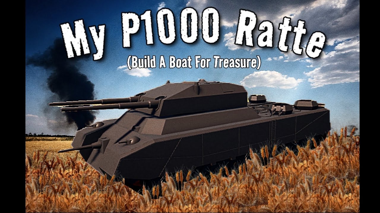 My P1000 Ratte! (Build A Boat) - YouTube