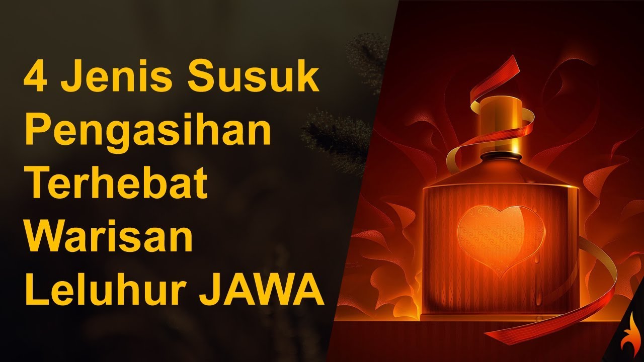 4 Jenis Susuk Pengasihan Terhebat Warisan Leluhur Tanah JAWA - YouTube