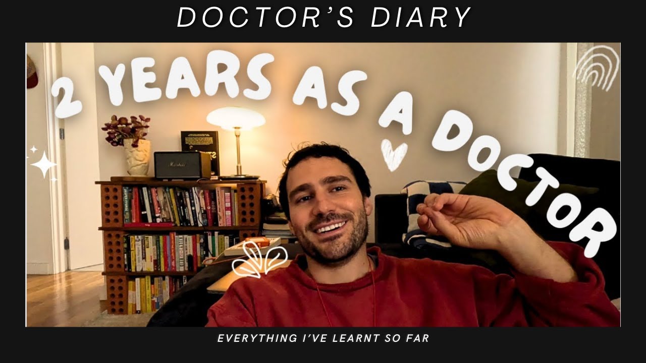 doctor's diary ep 2 (what i've learnt after 2 years as a doctor) - YouTube
