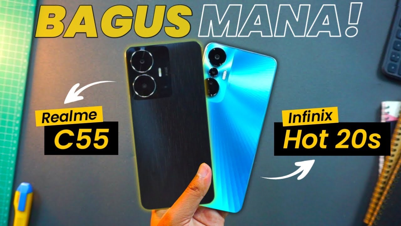 JANGAN SAMPAI KELIRU..!! Realme C55 vs Infinix Hot 20s bahas lengkap ...