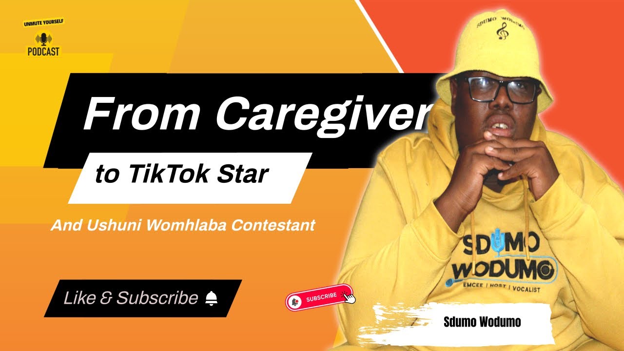 Sdumo Wodumo's Rise | Family Struggles | TikTok Fame | Ushuni Womhlaba ...