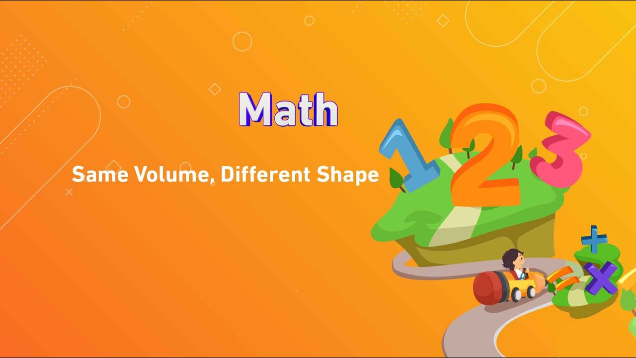 Same Volume, Different Shape | Math | الصف الخامس الابتدائي - YouTube