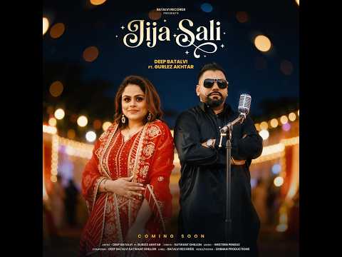 Jija Sali | Deep Batalvi ft. Gurlez Akhtar | Official Video 2026