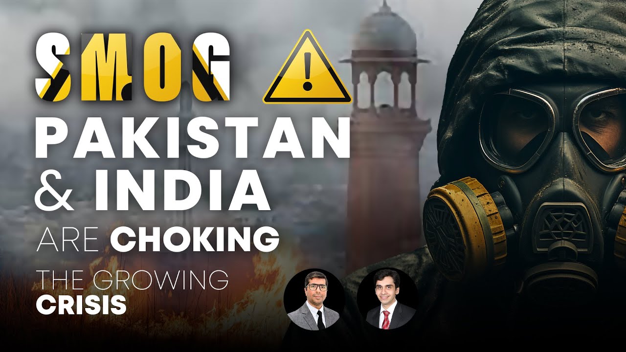 Pakistan and India Are Choking The Growing Smog Crisis #climatechange # ...