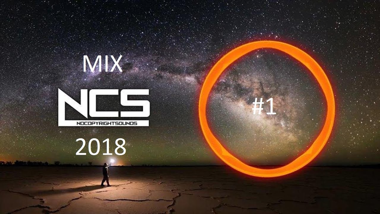 NCS MIX 2018 #1 - YouTube