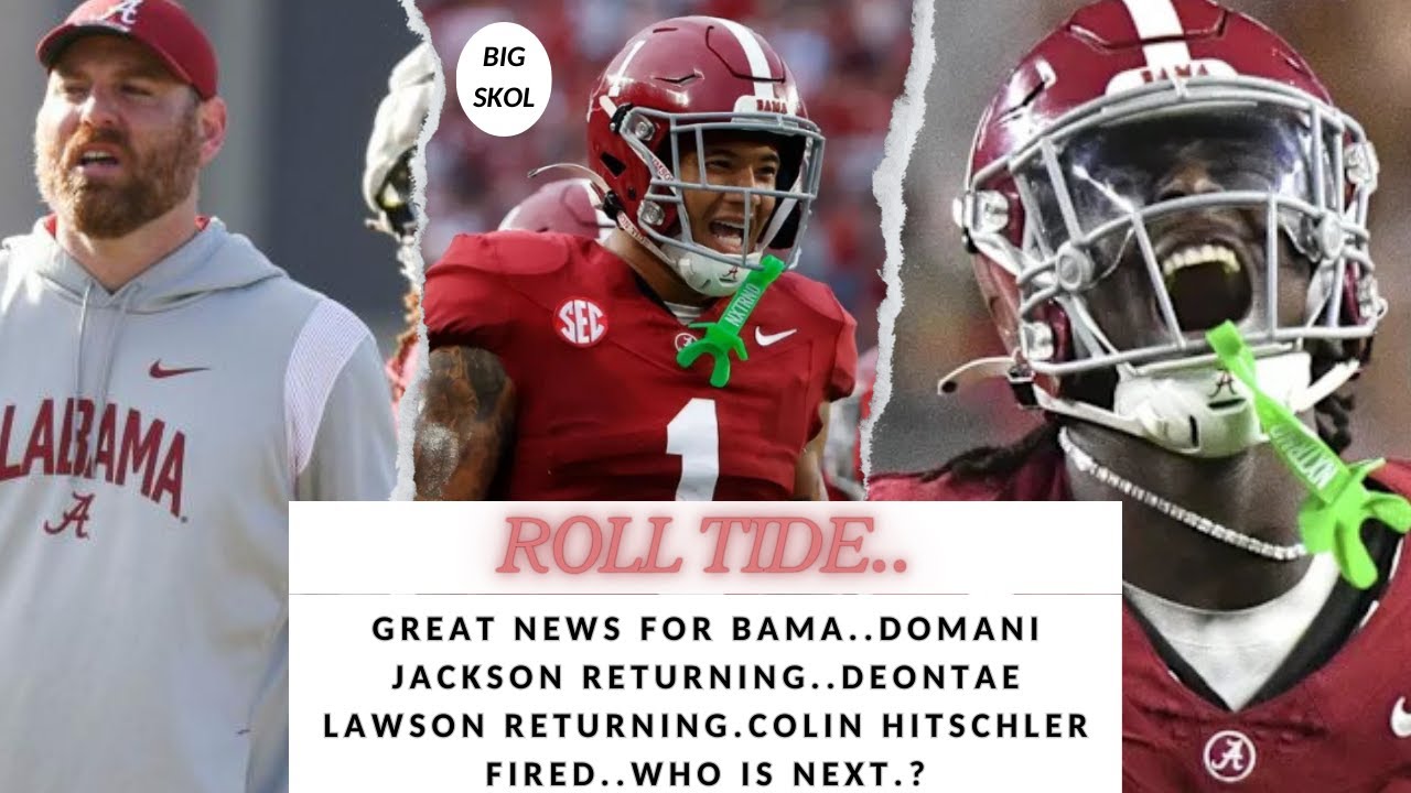 Alabama football players Domani Jackson AND Deontae Lawson RETURNING ...