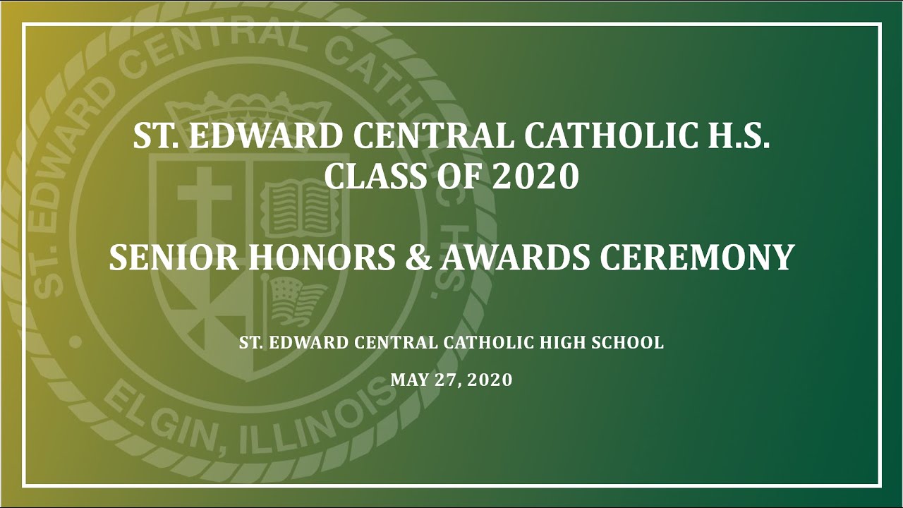 St Edward Senior Honors & Awards Ceremony 2020 - YouTube