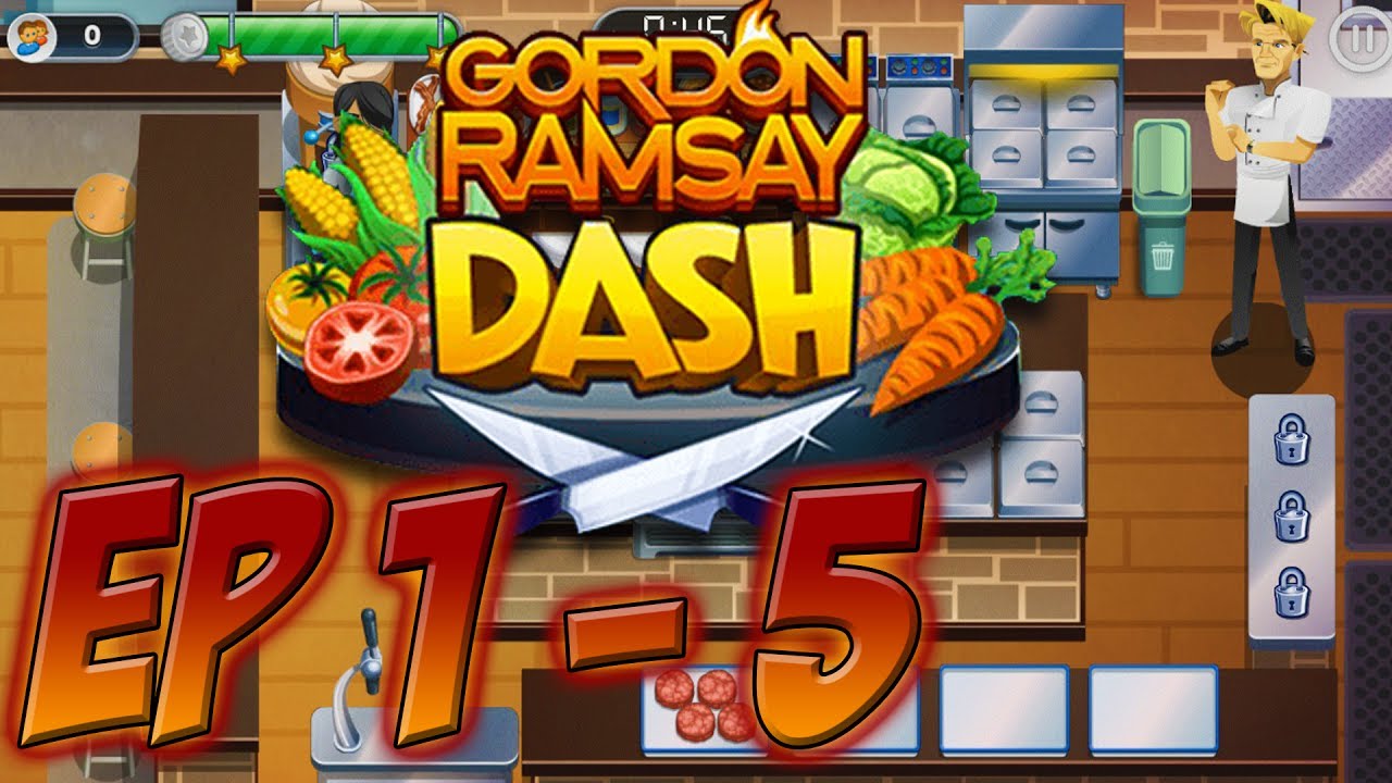 Let's Play Restaurant Dash, Gordon Ramsay - Seaon 1 Episode 1-5 - YouTube