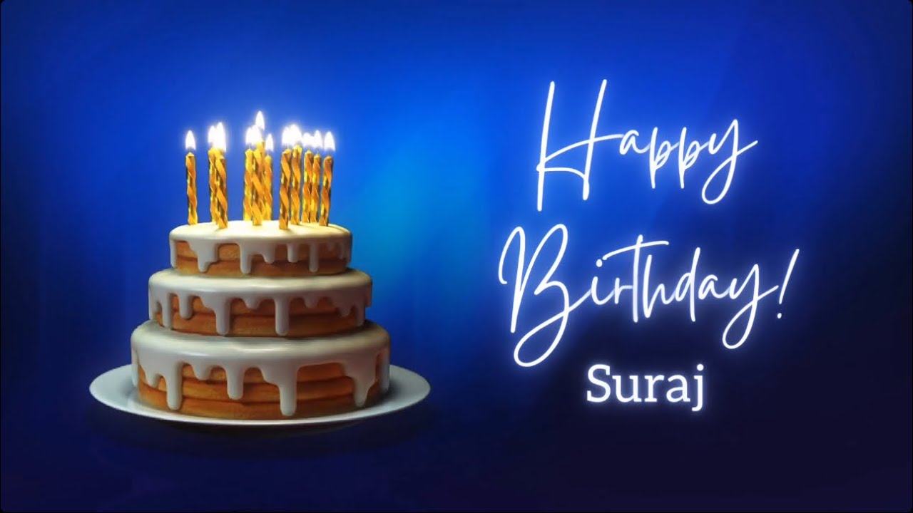 Suraj Birthday Song-Birthday song for Suraj - YouTube