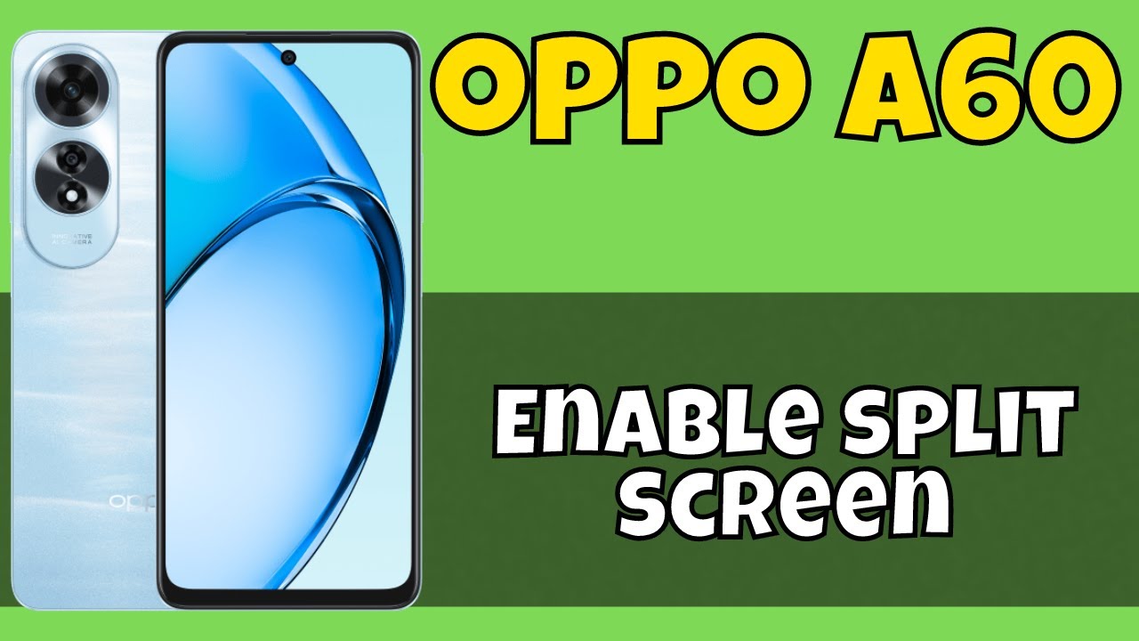 Oppo A60 How To Split Screen || How To Enable split screen - YouTube