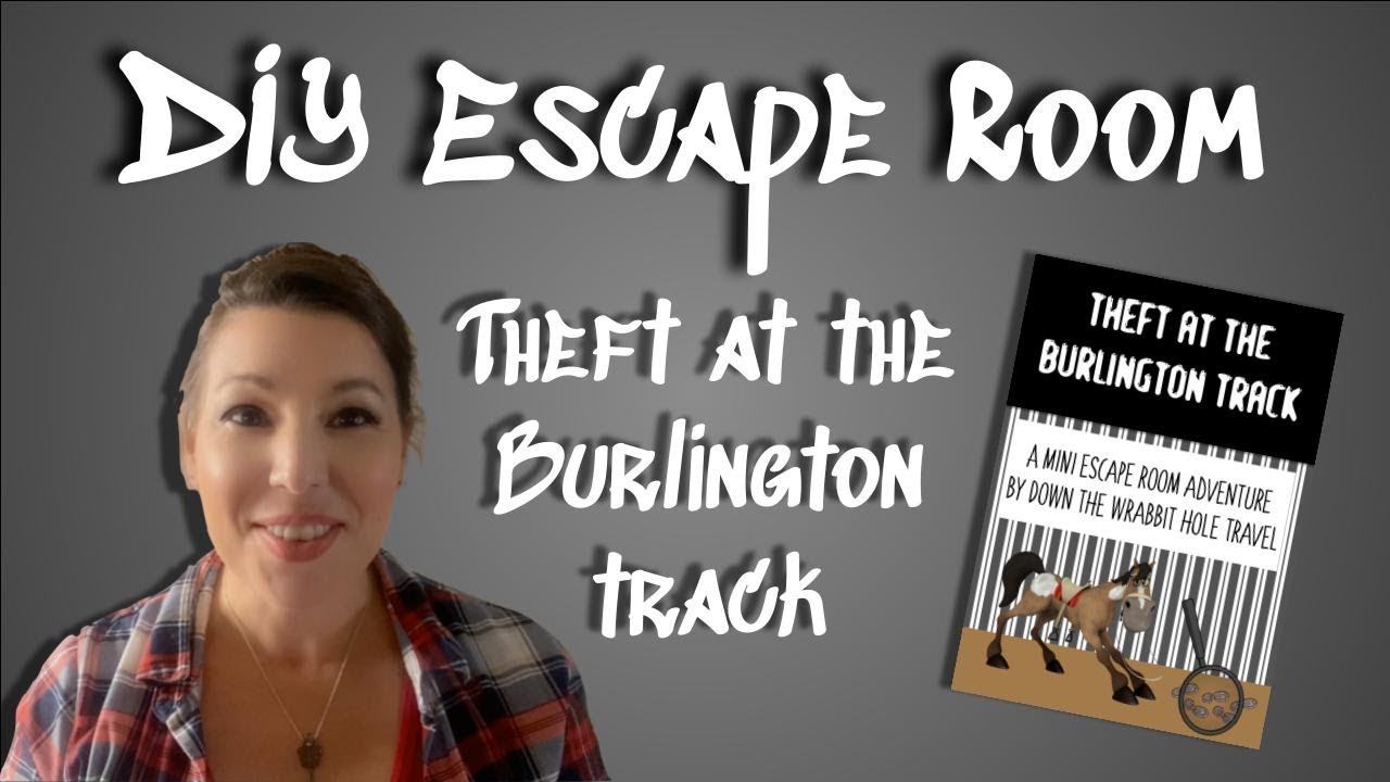 Theft at the Burlington Track || DIY Printable Escape Room Game ...
