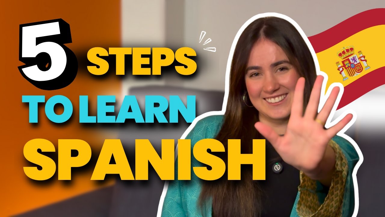How to Learn Spanish: Beginners Guide to Speak Spanish - YouTube