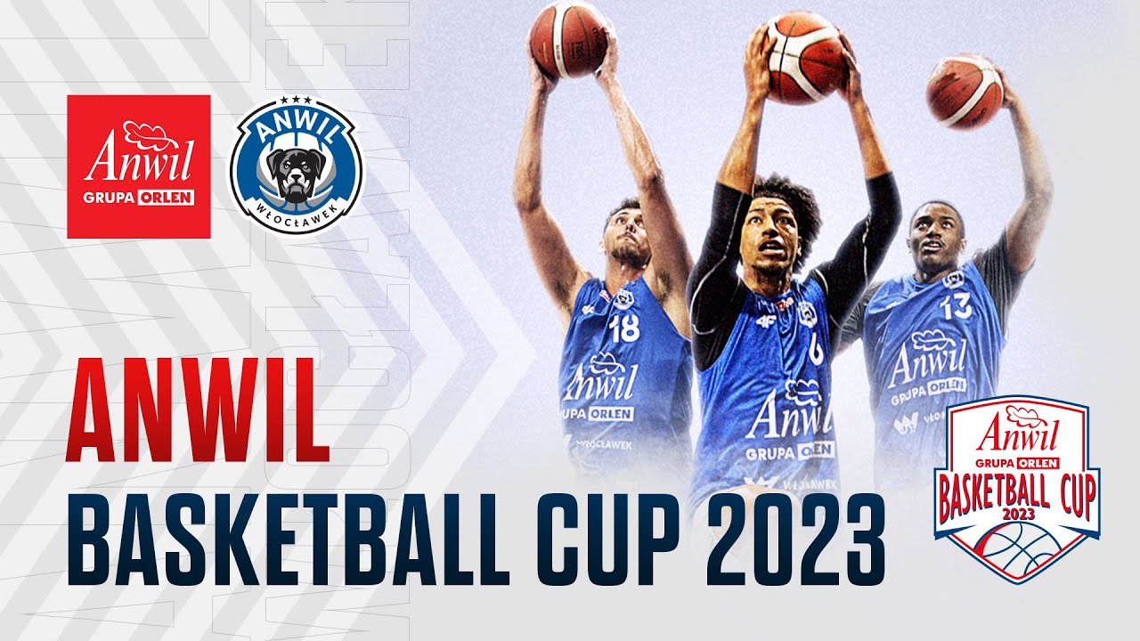 ANWIL Włocławek - VEF Ryga | ANWIL Basketball Cup 2023 - YouTube