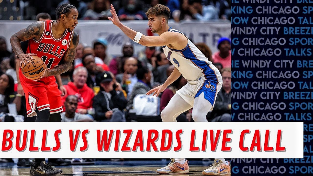 Chicago Bulls vs Washington Wizards Live Call - YouTube