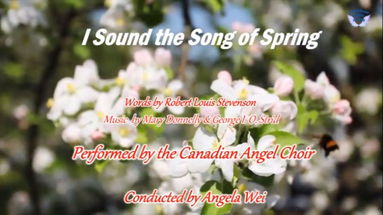 I Sound the Song of Spring - YouTube