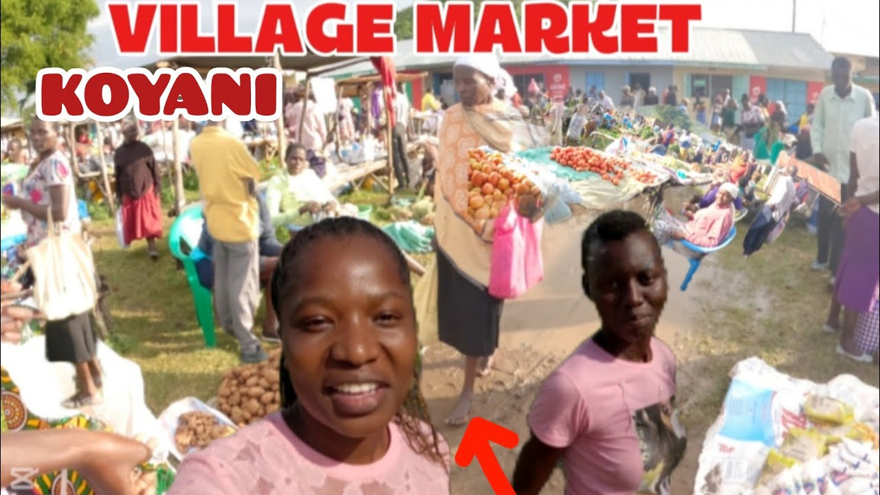 MY VILLAGE MARKET DAY AT KOYANI IN KENYA 🇰🇪 -AFRICA - YouTube