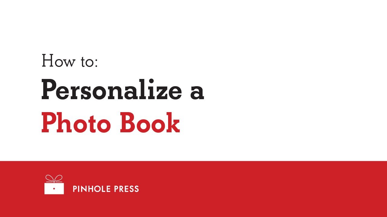 How to Personalize a Photo Book with Pinhole Press - YouTube