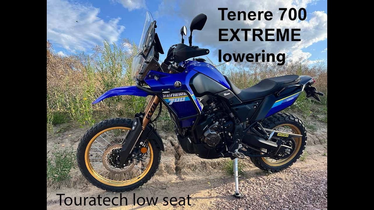 Yamaha Tenere 700 extreme lowering - Touratech low seat - YouTube