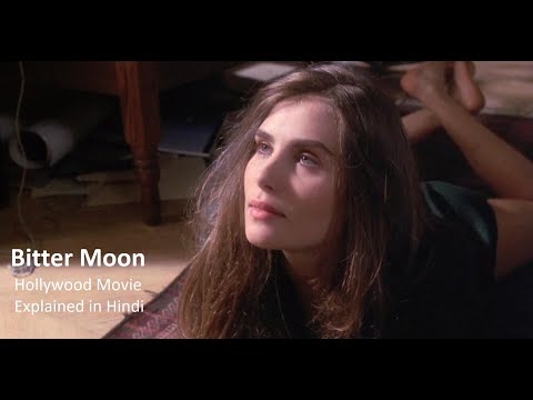 Bitter Moon 1992 Hollywood Movie | Explained in Hindi And Urdu |
