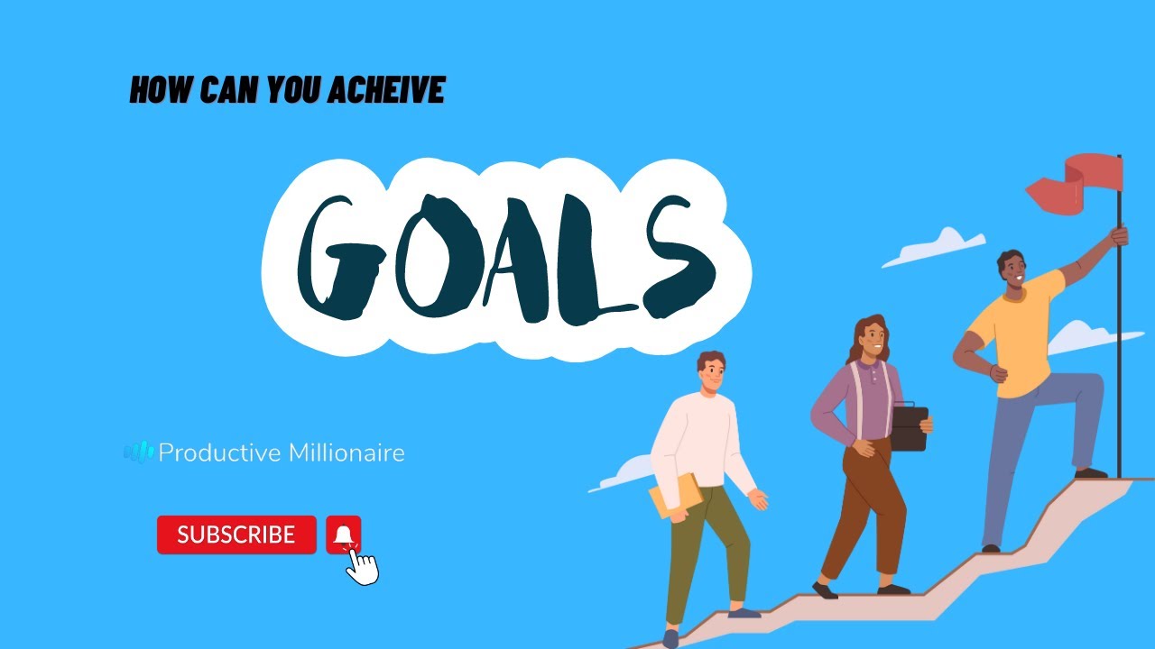 How can you achieve your goals in the future? - YouTube