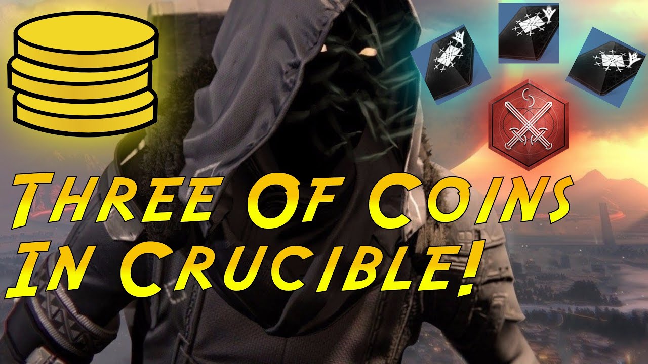 Destiny YOU CAN NOW USE THREE OF COINS IN CRUCIBLE! - YouTube