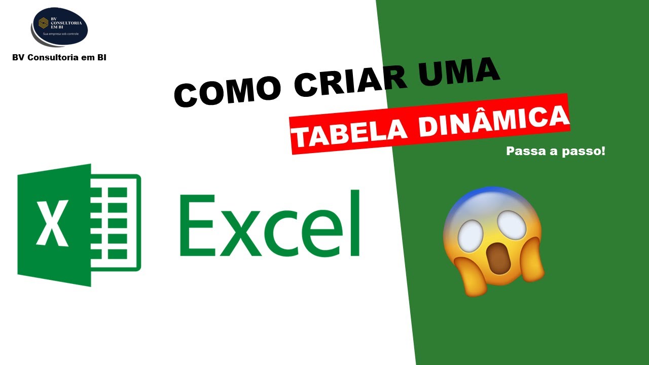 [Excel] 09 - Pílula BV - #tabeladinamica no #excel | Passo a Passo - YouTube